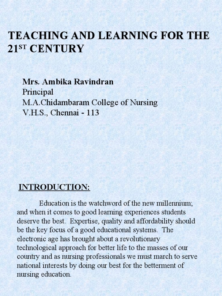 Teaching and Learning For The 21 Century: Mrs. Ambika Ravindran | PDF ...