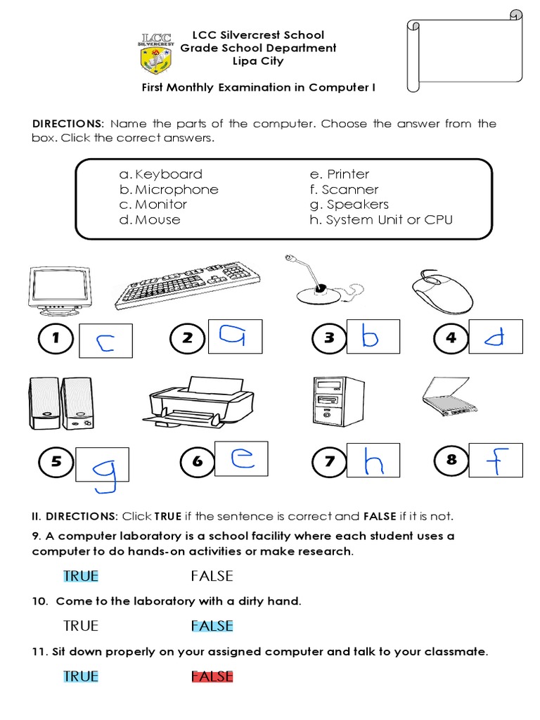 A. Keyboard E. Printer B. Microphone F. Scanner C. Monitor G. Speakers ...