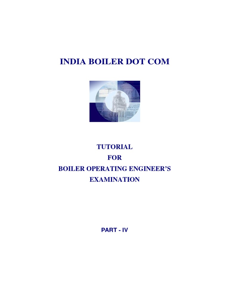 India Boiler Dot Com: Tutorial FOR Boiler Operating Engineer'S ...