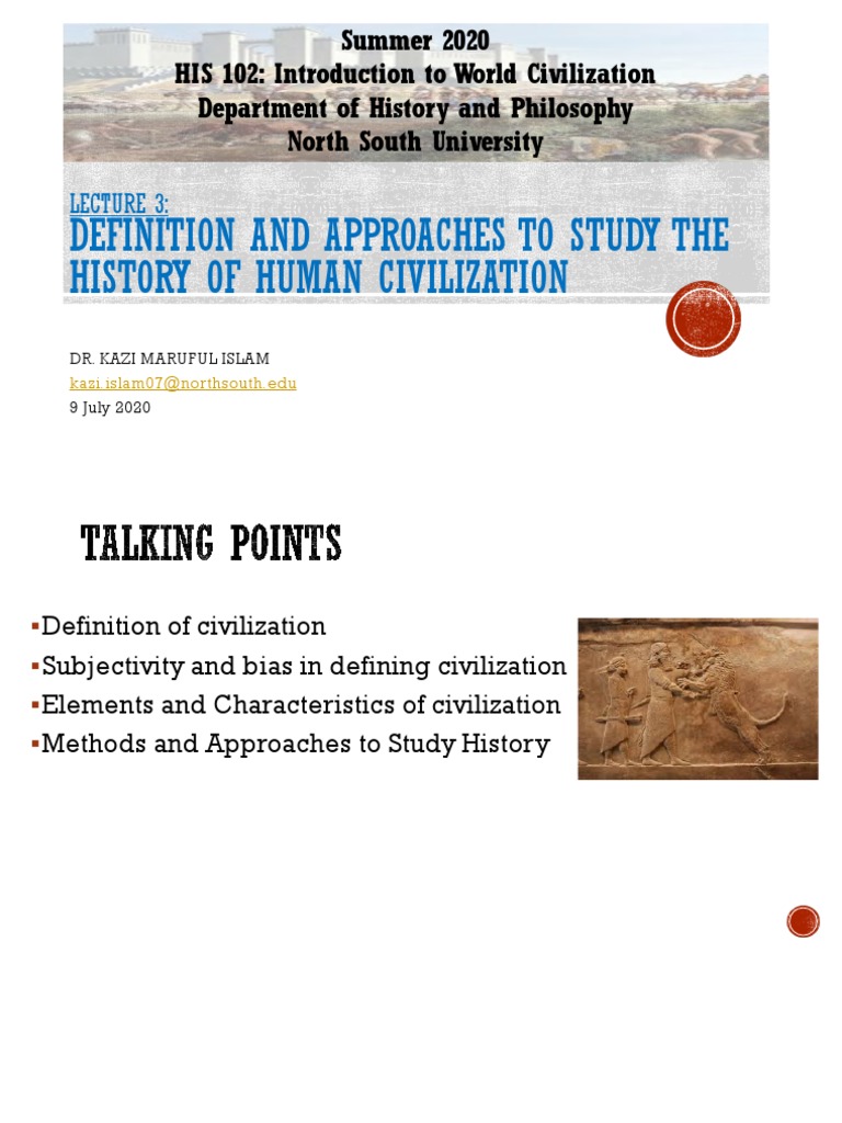 Definition and Approaches To Study The History of Human Civilization ...
