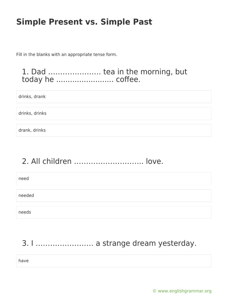 Simple Present vs. Simple Past