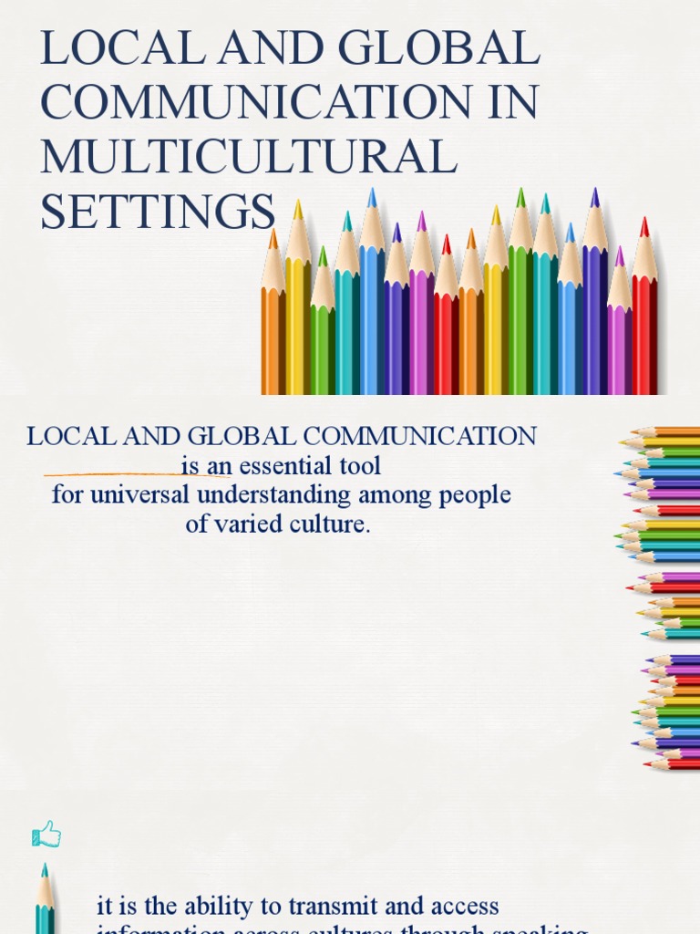 Lesson 3 - Local and Global Communication | PDF | Multiculturalism ...