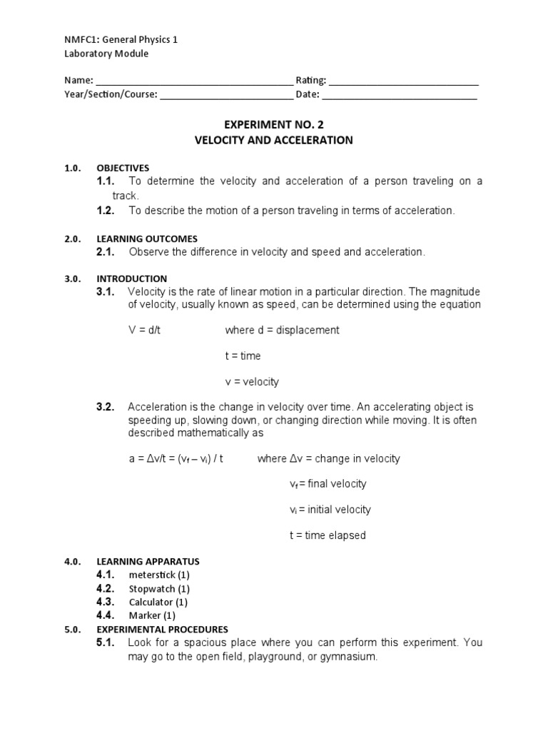 Experiment No. 2 Velocity and Acceleration: 1.0. Objectives 1.1. 1.2. 2 ...