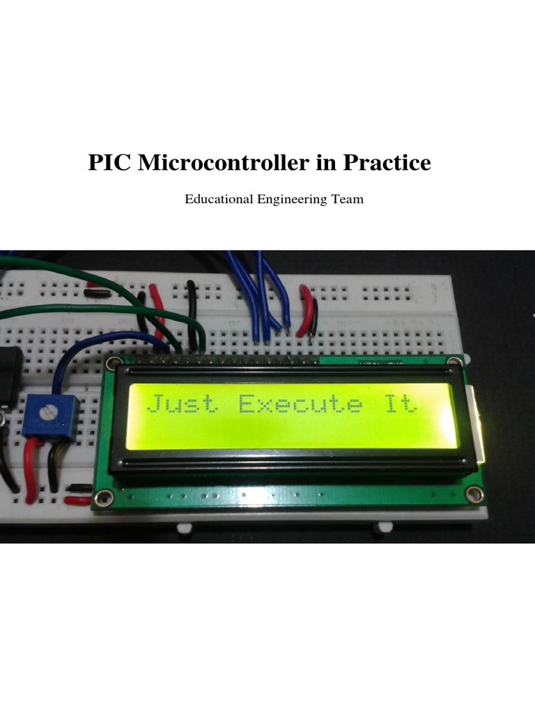 PIC Microcontroller in Practice: Educational Engineering Team | PDF | Analog To Digital ...