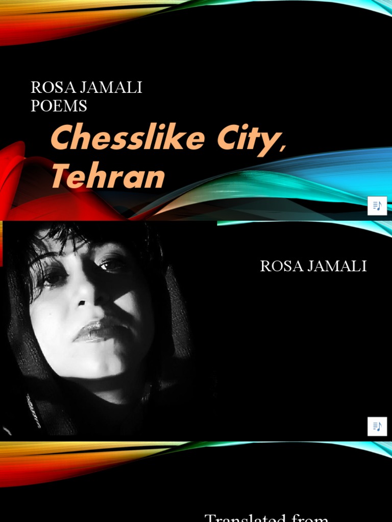 Chesslike City, Tehran, Poems by Rosa Jamali | PDF | Poetry | Nature