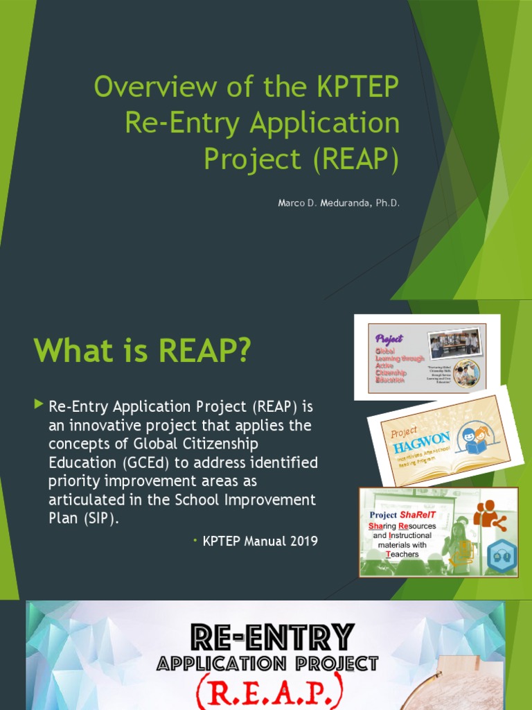 Overview of The KPTEP Re-Entry Application Project (REAP) : Marco D ...