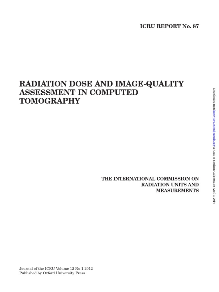 Icru 87 Radiation Dose and Image-Quality Assessment in Computed ...