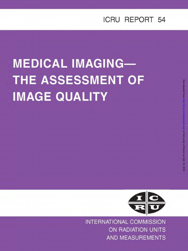 ICRU 54 Medical Imaging The Assessment of Image Quality | PDF ...