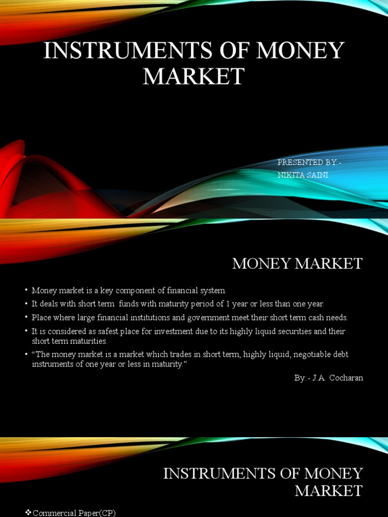 Instruments of Money Market | PDF | Money Market | Market Liquidity