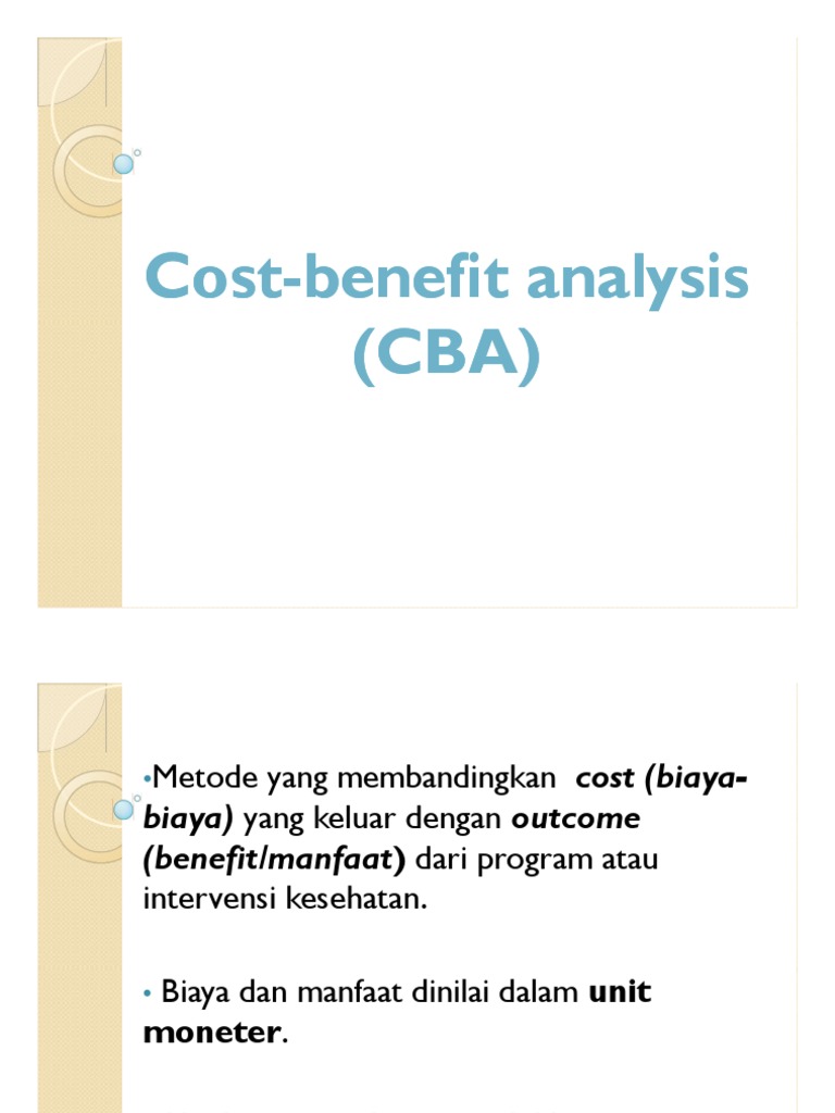 Cost-Benefit Analysis (CBA) & Cost-Effective Analysis (CEA) | PDF