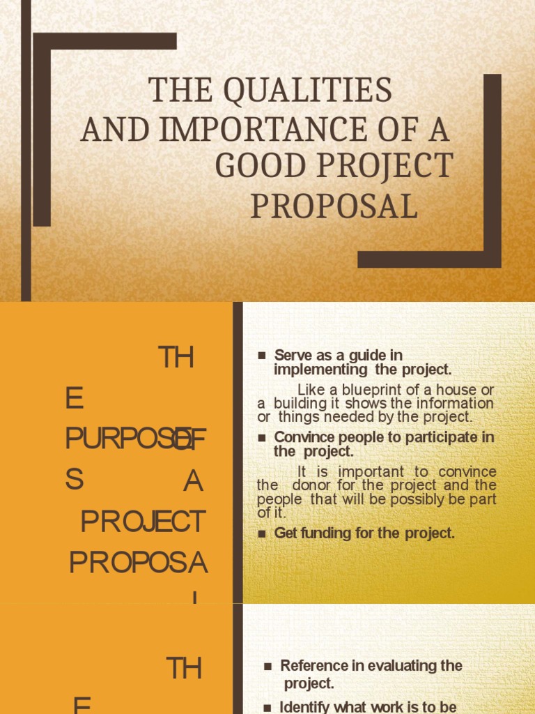 The Qualities and Importance of A Good Project Proposal | PDF ...