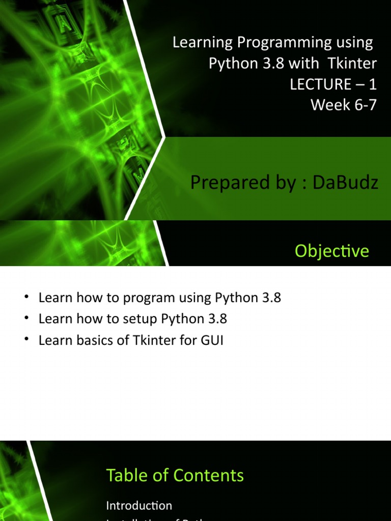 Learning Programming Using Python 3.8 With Tkinter Lecture - 1 Week 6-7 | PDF | Python ...