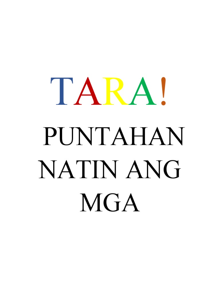 Tara Na at Puntahan Ang Ating Mga Pamanang Pook | PDF