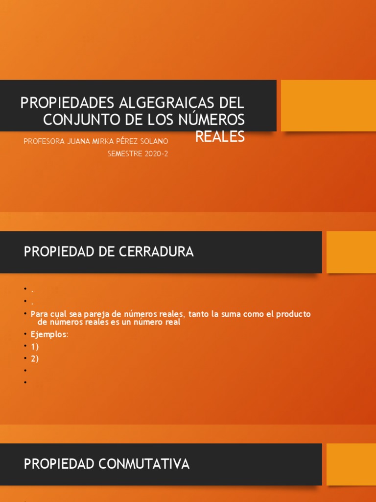 Presentación Propiedades Del Conjunto R para Matemática Básica | PDF