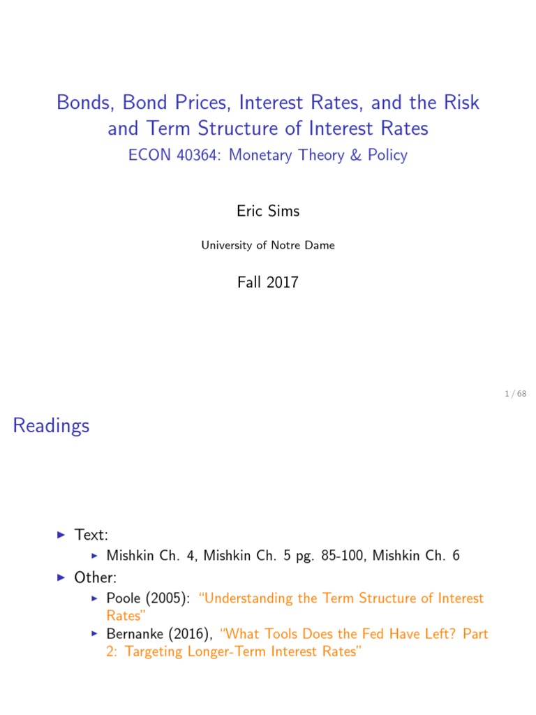 Bonds, Bond Prices, Interest Rates, and The Risk and Term Structure of ...