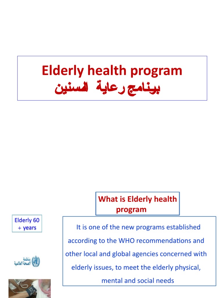 Elderly Program Presentation | PDF | Physical Examination | Health Care