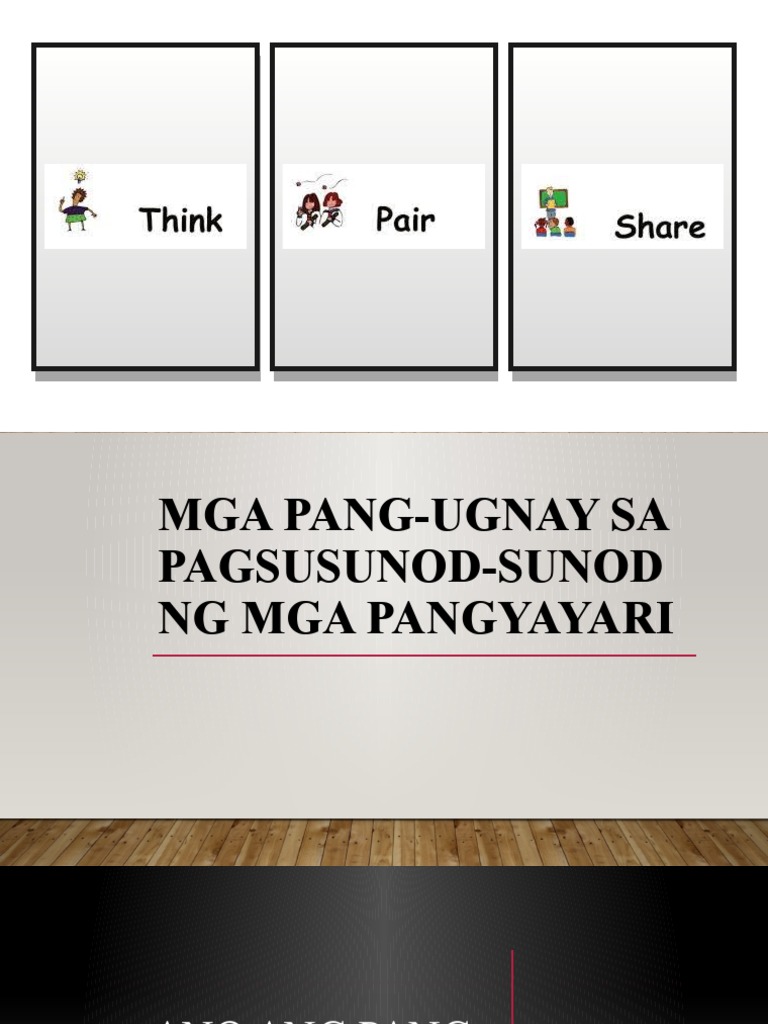 Pang-Ugnay Sa Pagsusunod-Sunod NG Mga Pangyayari | PDF
