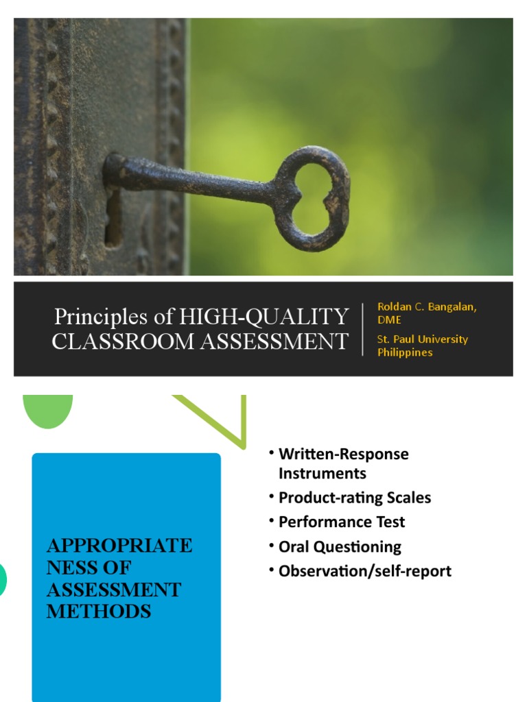 Principles of HIGH-QUALITY Classroom Assessment: Roldan C. Bangalan ...