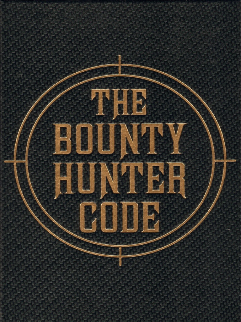 The Bounty Hunter Code PDF | PDF