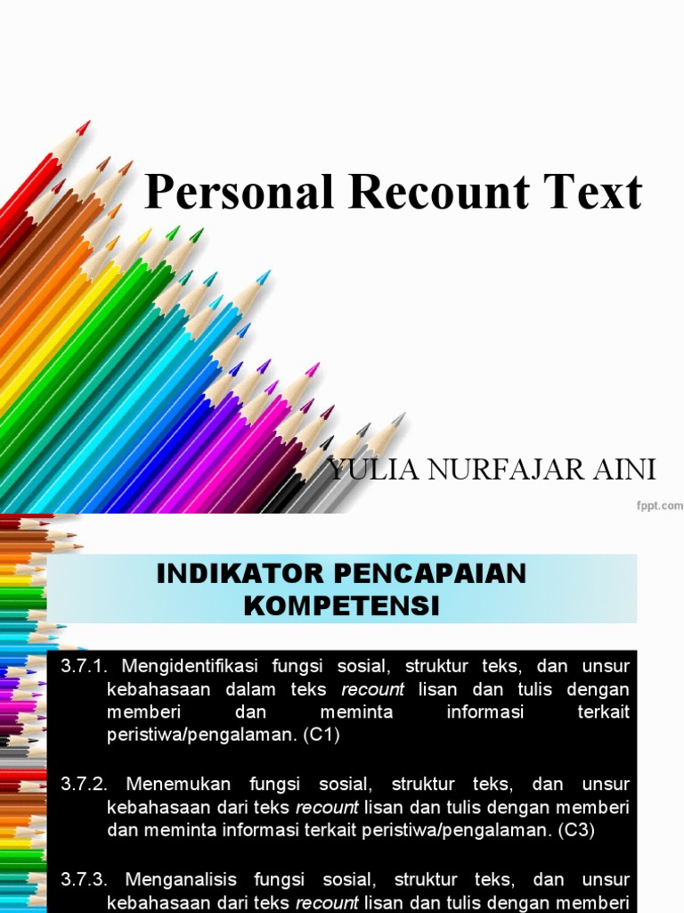 Personal Recount Text: Yulia Nurfajar Aini | PDF