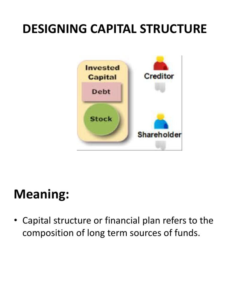 Designing Capital Structure | PDF | Financial Capital | Capital Structure