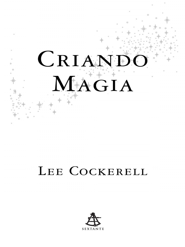 Criando Magia. Lee Cockerell | PDF | The Walt Disney Company | Mundo ...