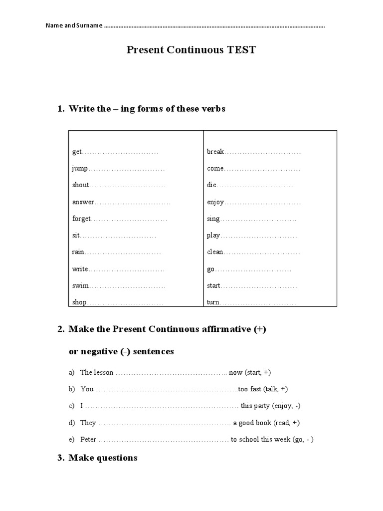 Present Continuous TEST: 1. Write The - Ing Forms of These Verbs | PDF