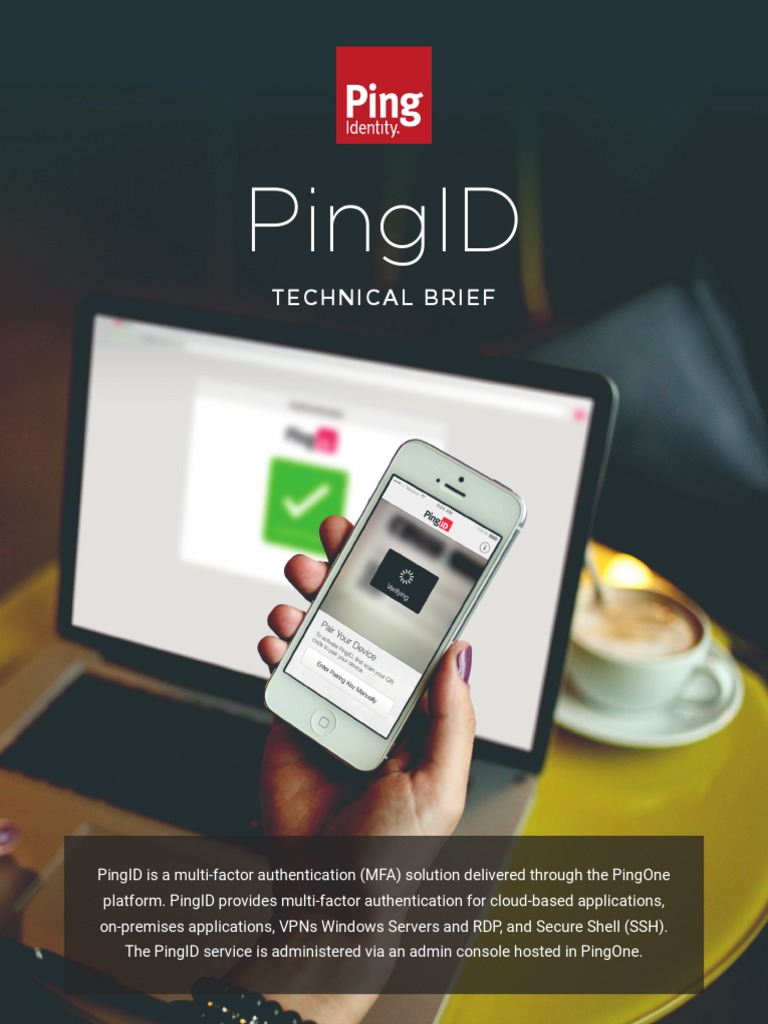 Pingid Technical Brief 3027 | PDF | Mobile App | Android (Operating System)