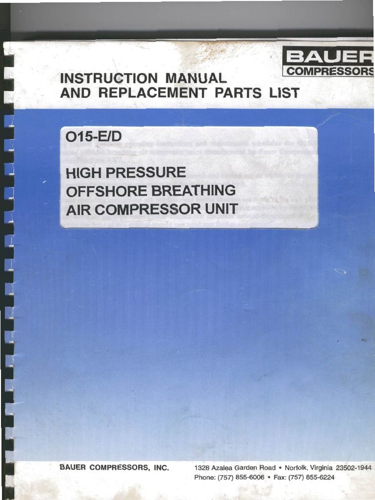 Bauer High Pressure Offshore Breathing Air Compressor Unit | PDF