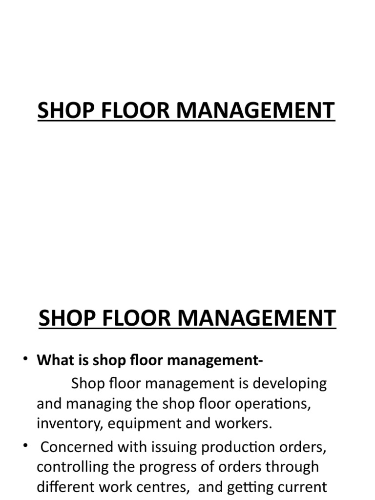 Shop Floor Management Overview | PDF | Scheduling (Computing) | Automation