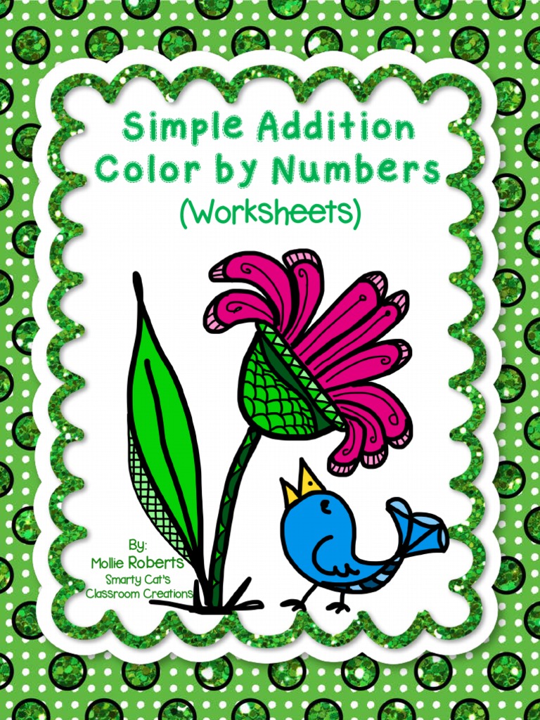 Simple Addition Color by Numbers: (Worksheets) | PDF | Color | Graphic ...