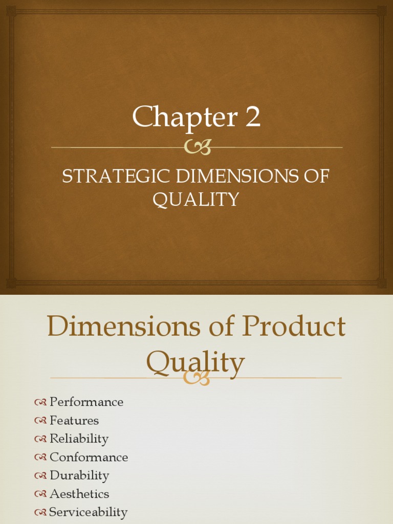 Strategic Dimensions of Quality Explained | PDF | Reliability ...