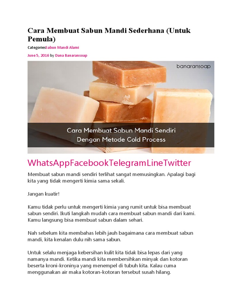 Whatsappfacebooktelegramlinetwitter: Cara Membuat Sabun Mandi Sederhana (Untuk Pemula) | PDF