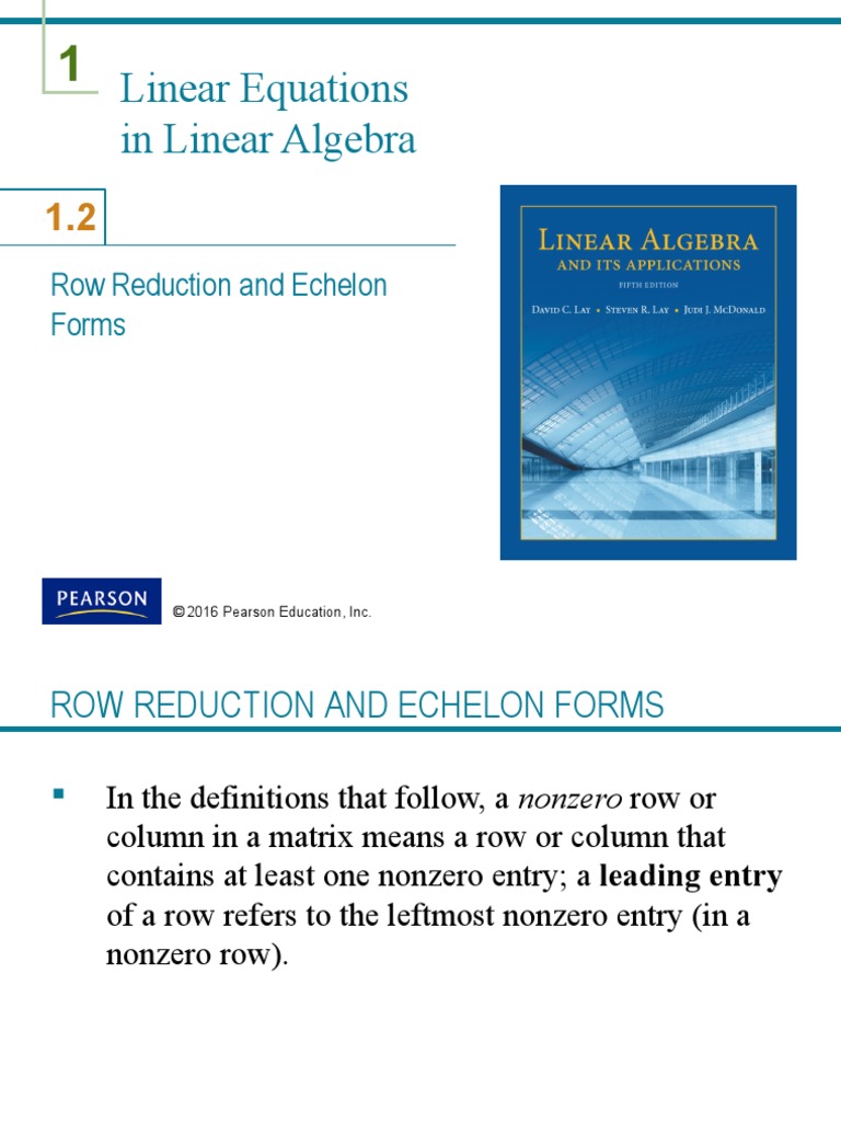 Linear Equations in Linear Algebra: Row Reduction and Echelon Forms ...