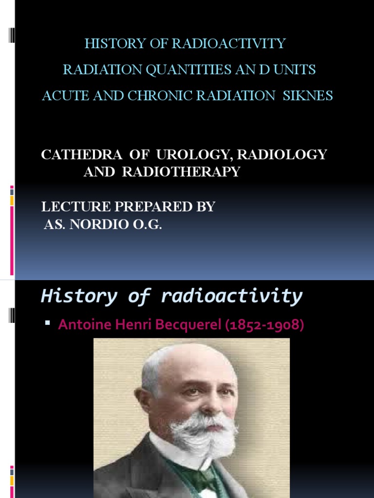 History of Radioactivity and Radiation | PDF | Radioactive Decay ...
