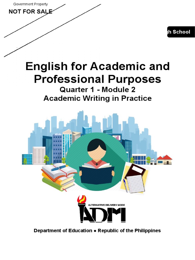English For Academic and Professional Purposes: Quarter 1 - Module 2 Academic Writing in ...