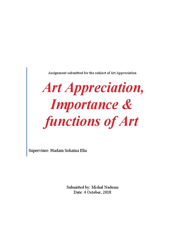 Art Appreciation, Importance & Functions of Art | PDF | Truth | Aesthetics