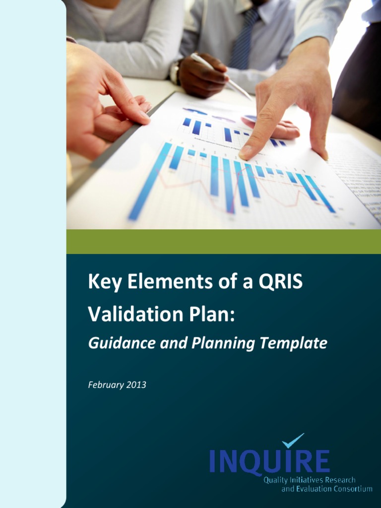 Key Elements of A QRIS Validation Plan:: Guidance and Planning Template ...