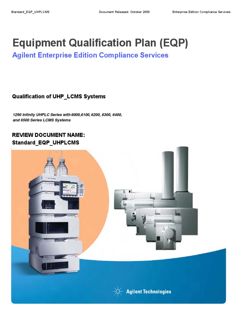 Equipment Qualification Plan (EQP) : Agilent Enterprise Edition ...