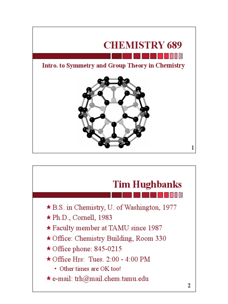 Chemistry 689: Intro. To Symmetry and Group Theory in | PDF | Group ...