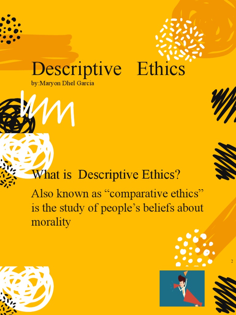 Descriptive Ethics: By:maryon Dhel Garcia | Download Free PDF ...