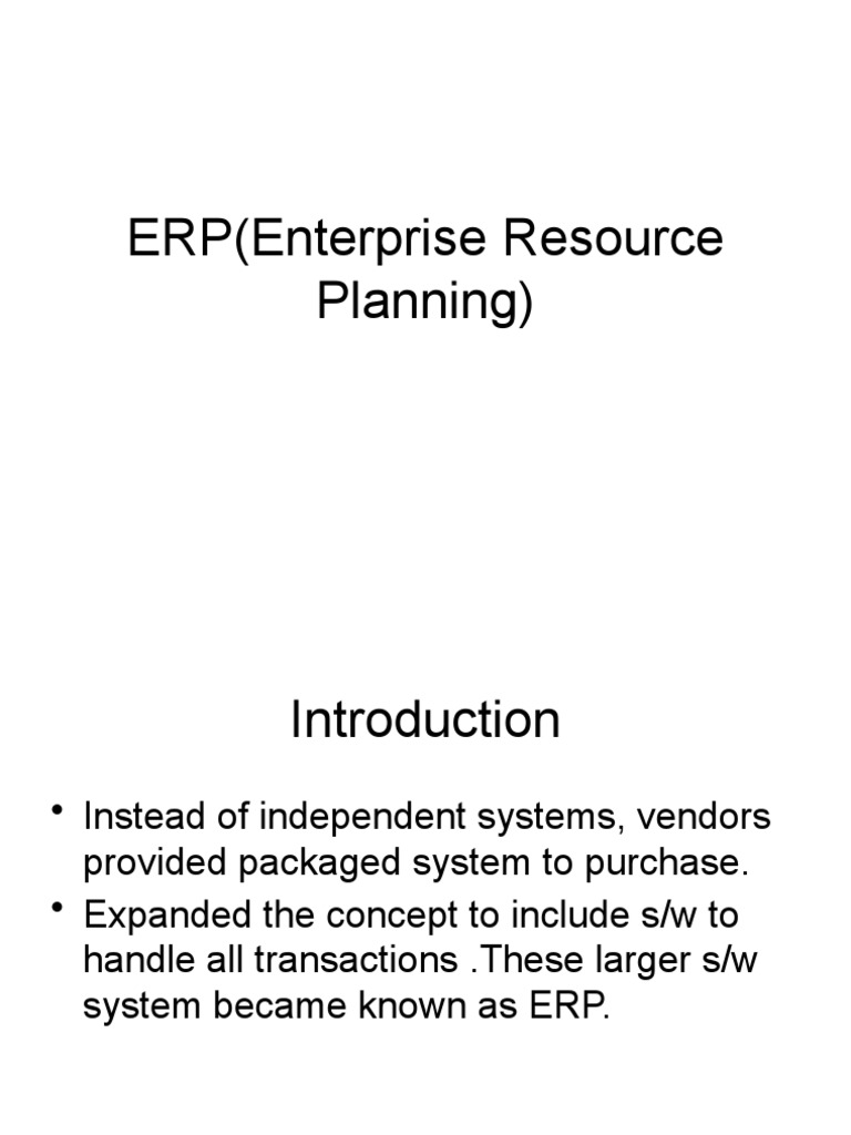 Enterprise Resource Planning ERP | PDF | Enterprise Resource Planning ...
