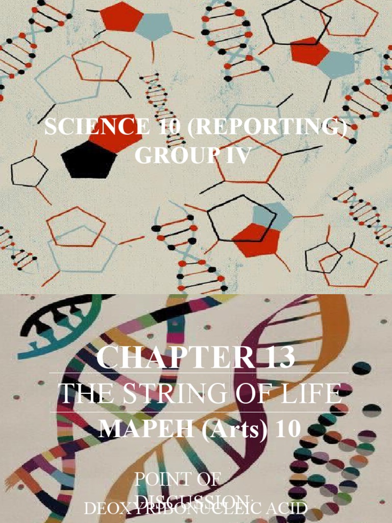 Science 10 (Reporting) | PDF | Nucleic Acids | Ploidy