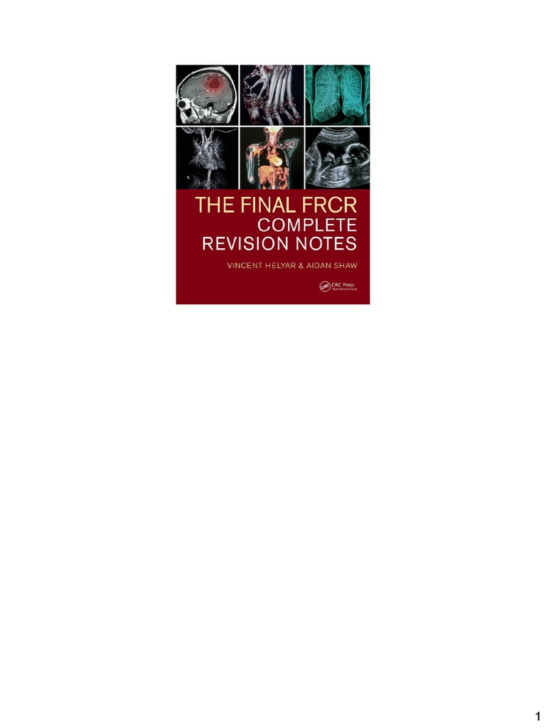 The Final FRCR Complete Revision Notes-Pages-Deleted - Pagenumber | PDF ...