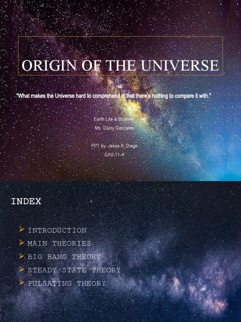 Origin of The Universe: "What Makes The Universe Hard To Comprehend Is ...