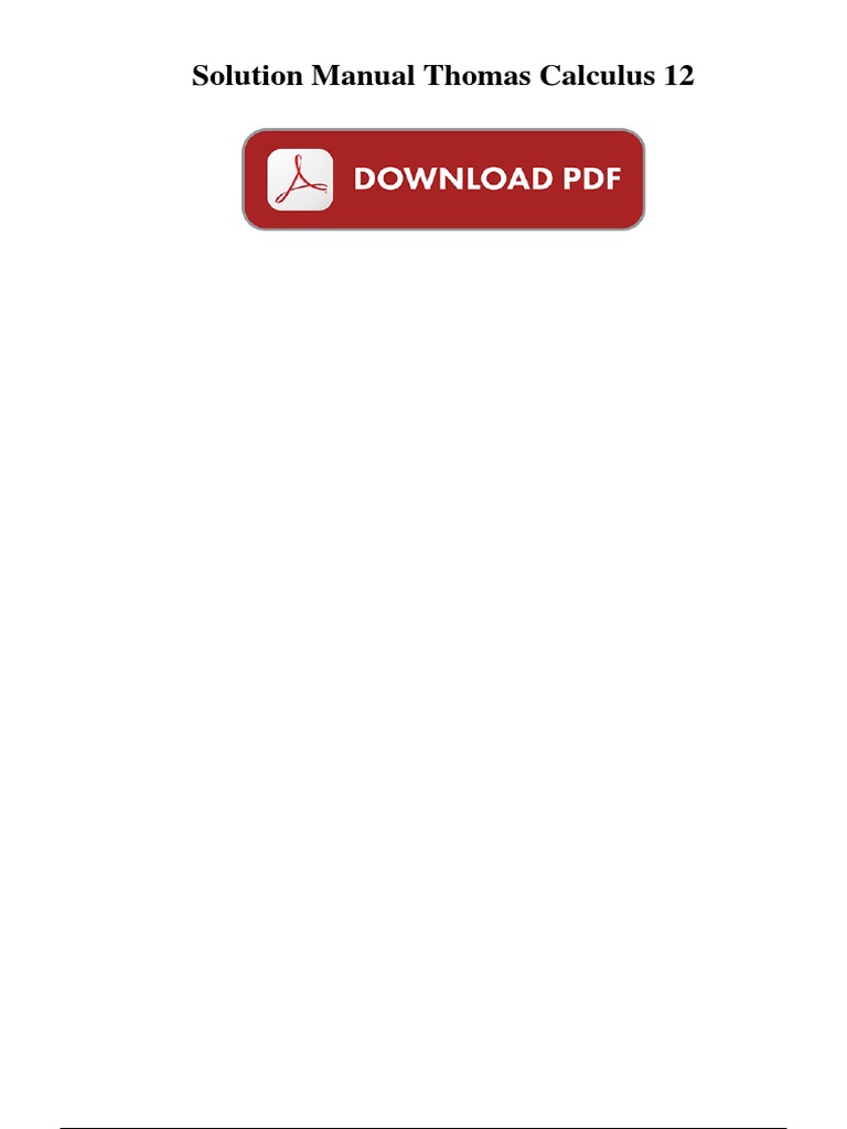 Thomas Calculus 12th Edition Solutions Manual | PDF | E Books | Books