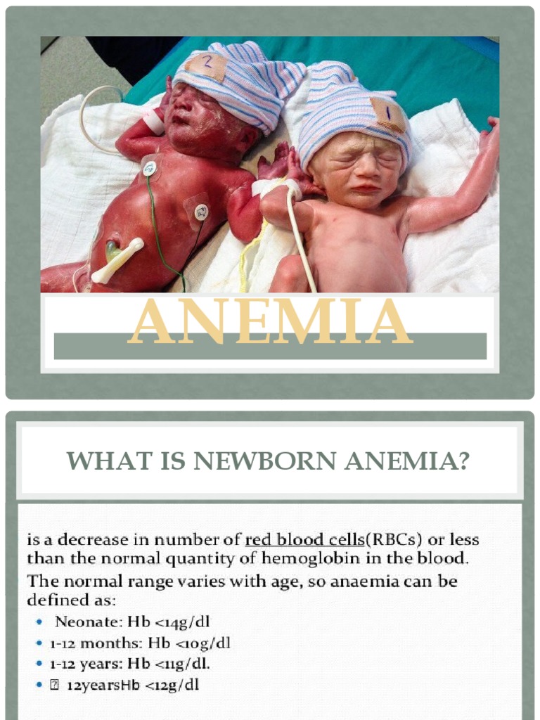 Newborn Anemia: Types and Management | PDF