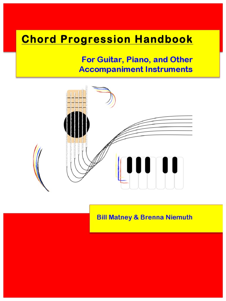 Chord Progression Handbook: For Guitar, Piano, and Other Accompaniment ...