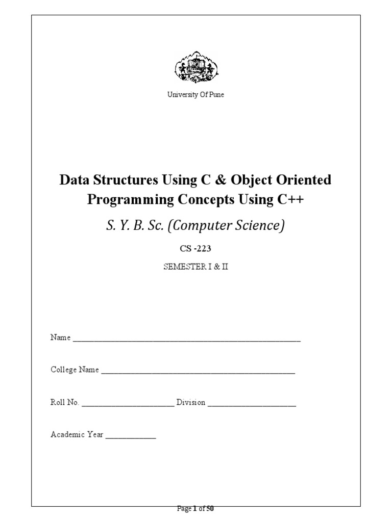 Data Structures Using C & Object Oriented Programming Concepts Using C++ S. Y. B. Sc. (Computer ...