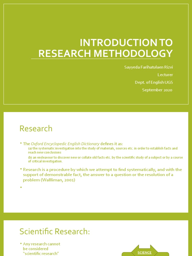 Introduction To Research Methodology: Sayyeda Farihatulaen Rizvi ...